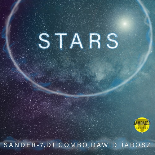 Stream SANDER-7 X DJ COMBO X DAWID JAROSZ - STARS (Extended Mix) by DJ ...
