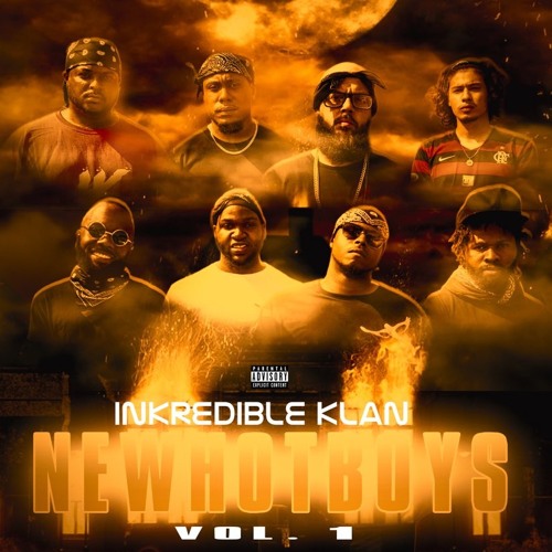 Stream DJ Inkredible | Listen to Inkredible Klan - New Hot Boys Vol.1 ...