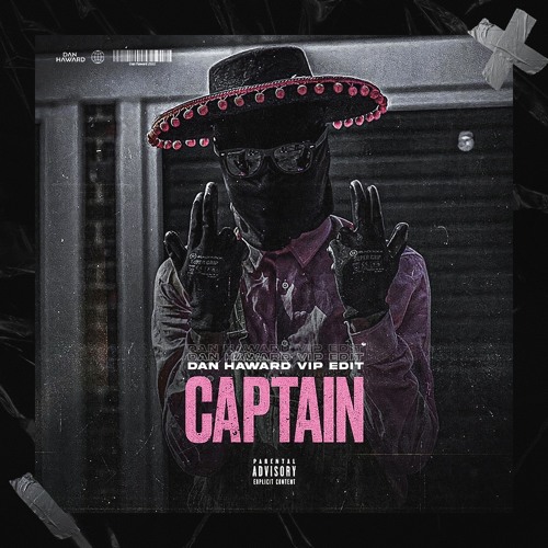 Stream Nutcase22 - Captain (Dan Haward VIP Edit) by Dan Haward | Listen ...