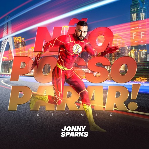 Stream JONNY SPARKS - NÃO POSSO PARAR (SETMIX) 2023 by Jonny Sparks | Listen online for free on ...