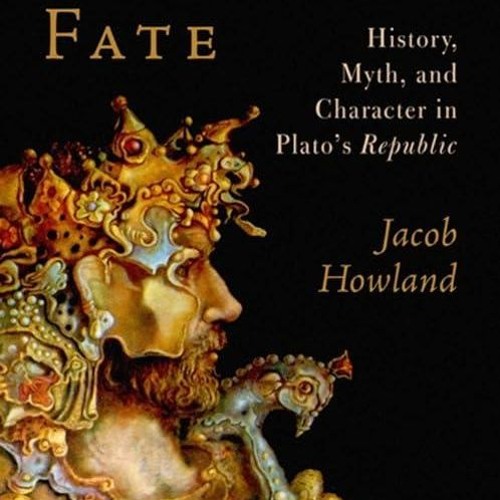 Stream free read Glaucon's Fate: History, Myth, and Character in Plato ...