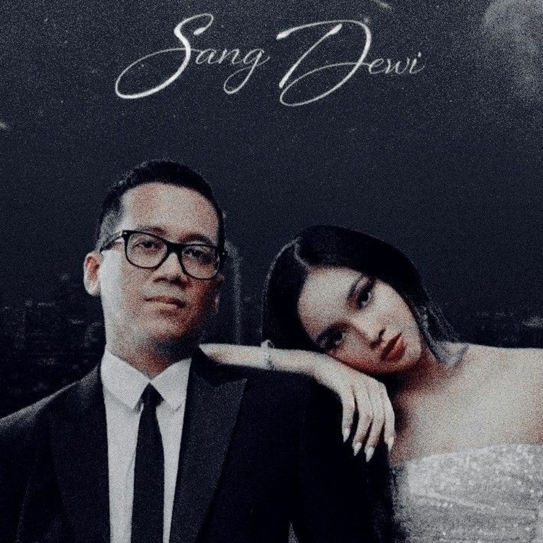 Stream Sang Dewi - Lyodra by Candra John | Listen online for free on SoundCloud