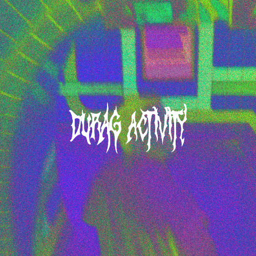 Stream Durag Activity by MONTEOS | Listen online for free on SoundCloud