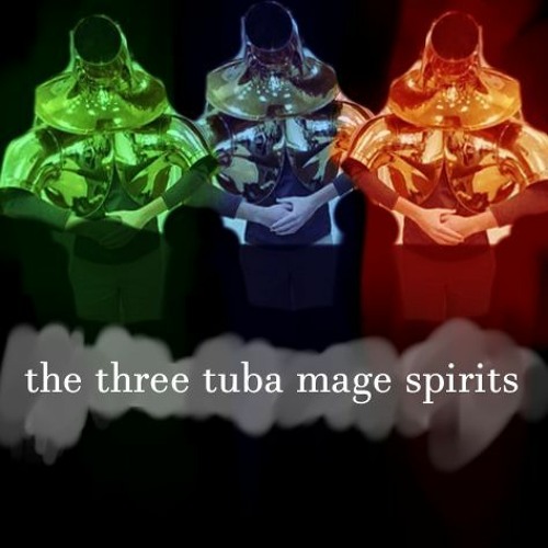 Stream the three Tuba Mage spirits 1st Phase by tutvault | Listen ...
