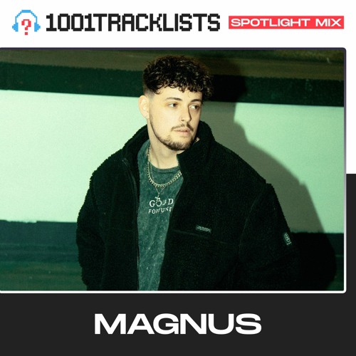 Stream MAGNUS - 1001Tracklists ‘Take Me Back’ Spotlight Mix by ...
