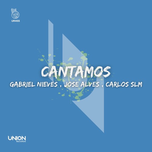 Stream UR455 Gabriel Nieves , Jose Alves , Carlos Slm_Cantamos *prewiev ...