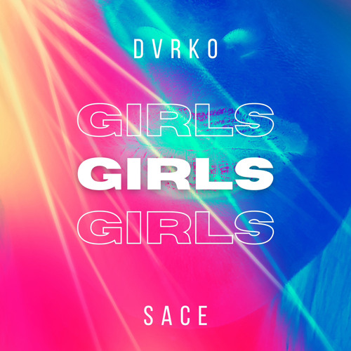 Stream Girls by DVRKO | Listen online for free on SoundCloud