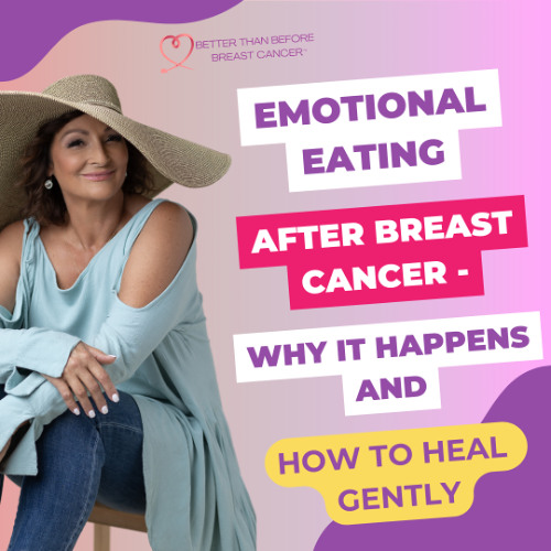 Stream episode #412 Emotional Eating After Breast Cancer - Why it ...