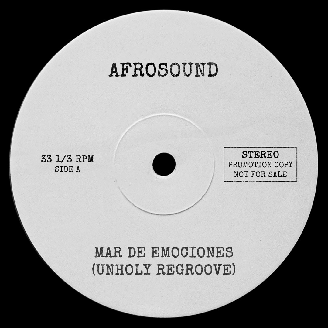 Stream Afrosound - Mar de Emociones (Unholy Regroove) by DJ Unholy ...