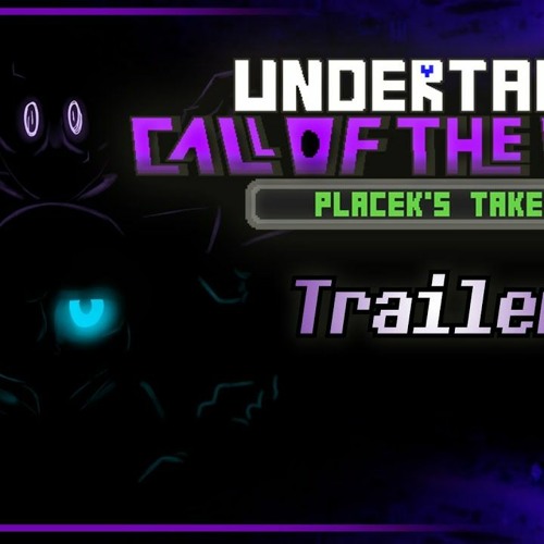 Stream ABILITY || Undertale : Call Of The Void [Placek's Take] Bonus ...