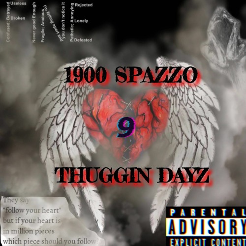 Stream 1900 SPAZZO - Thuggin Dayz (offical Audio) by 1900 SPAZZO ...