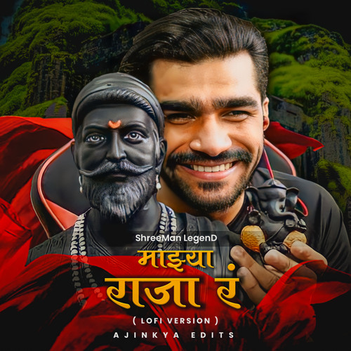 Stream Majhya Raja Ra (Lofi Version) by Albums Of ShreeMan LegenD ...