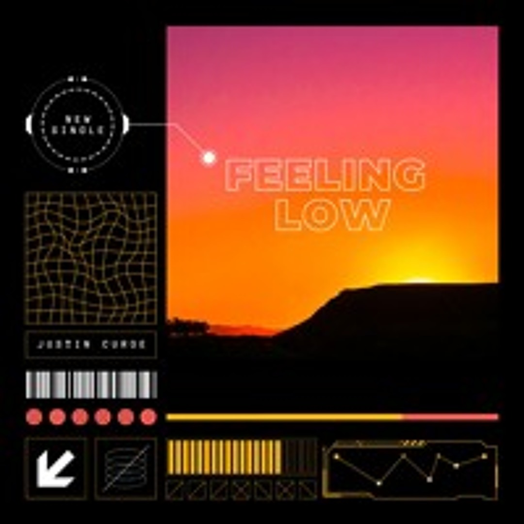 Stream Feeling Low by Justin Curoe | Listen online for free on SoundCloud