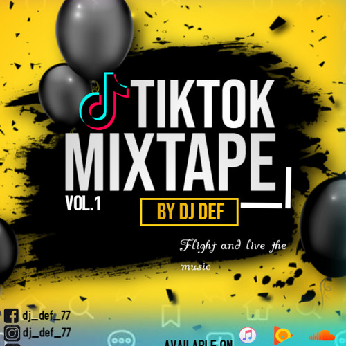 Stream tiktok mixtape by Dj DEF by Dj Dèf 🇭🇹🇭🇹🇭🇹 | Listen online for ...