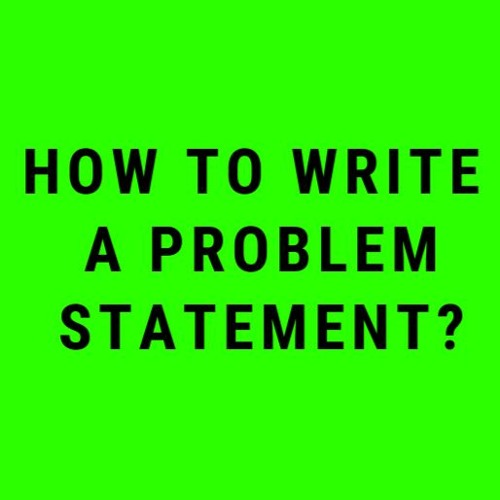 Stream How To Write A Problem Statement by Total Assignment Help | Listen online for free on ...