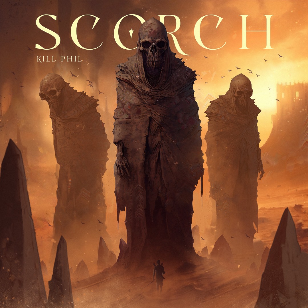 Stream KILL PHIL - SCORCH by KILL PHIL | Listen online for free on ...