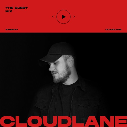 CLOUDLANE - SABOTAJ Guest Mix 2024-11-20