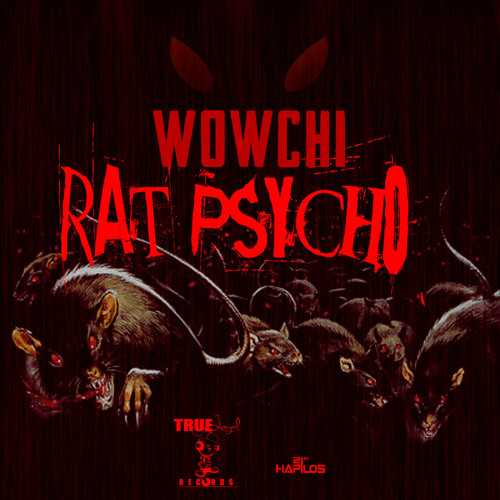 Stream Rat Psycho by Wowchi | Listen online for free on SoundCloud