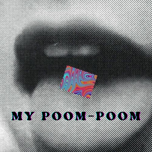 Stream MY POOM-POOM by Malass | Listen online for free on SoundCloud