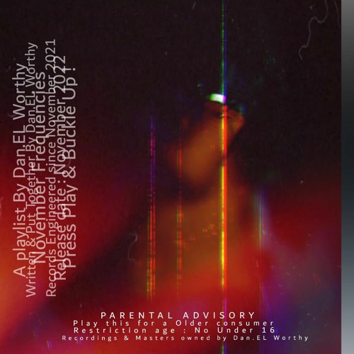 Stream Worthy$on | Listen to November Frequencies playlist online for ...