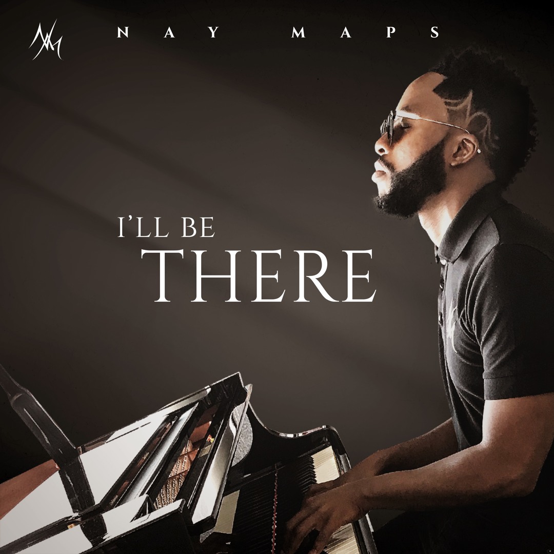 Stream Nay Maps - I'll Be There by Nay Maps | Listen online for free on ...