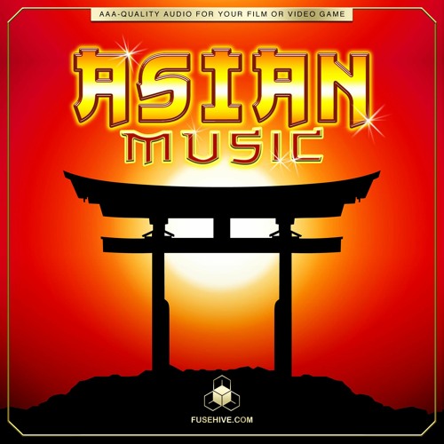 Stream ASIAN MUSIC LIBRARY - Japanese and Chinese Music Themes, Loops ...