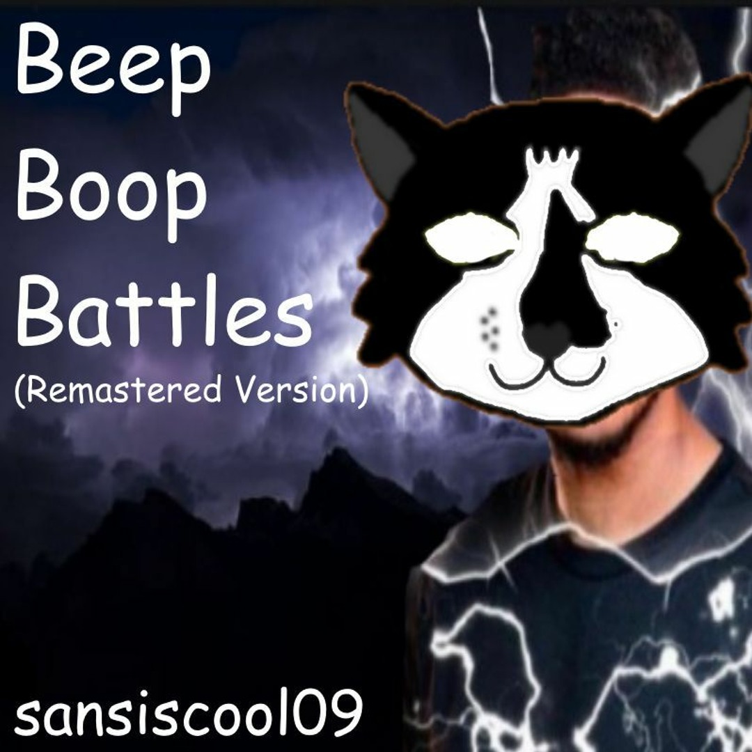 Stream Beep Boop Battles (Remastered Version) V2 by sansiscool09 ...
