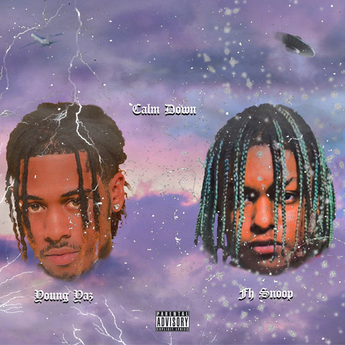 Stream Young Yaz x FH Snoop “Calm Down” by Yaz Enfermo | Listen online ...