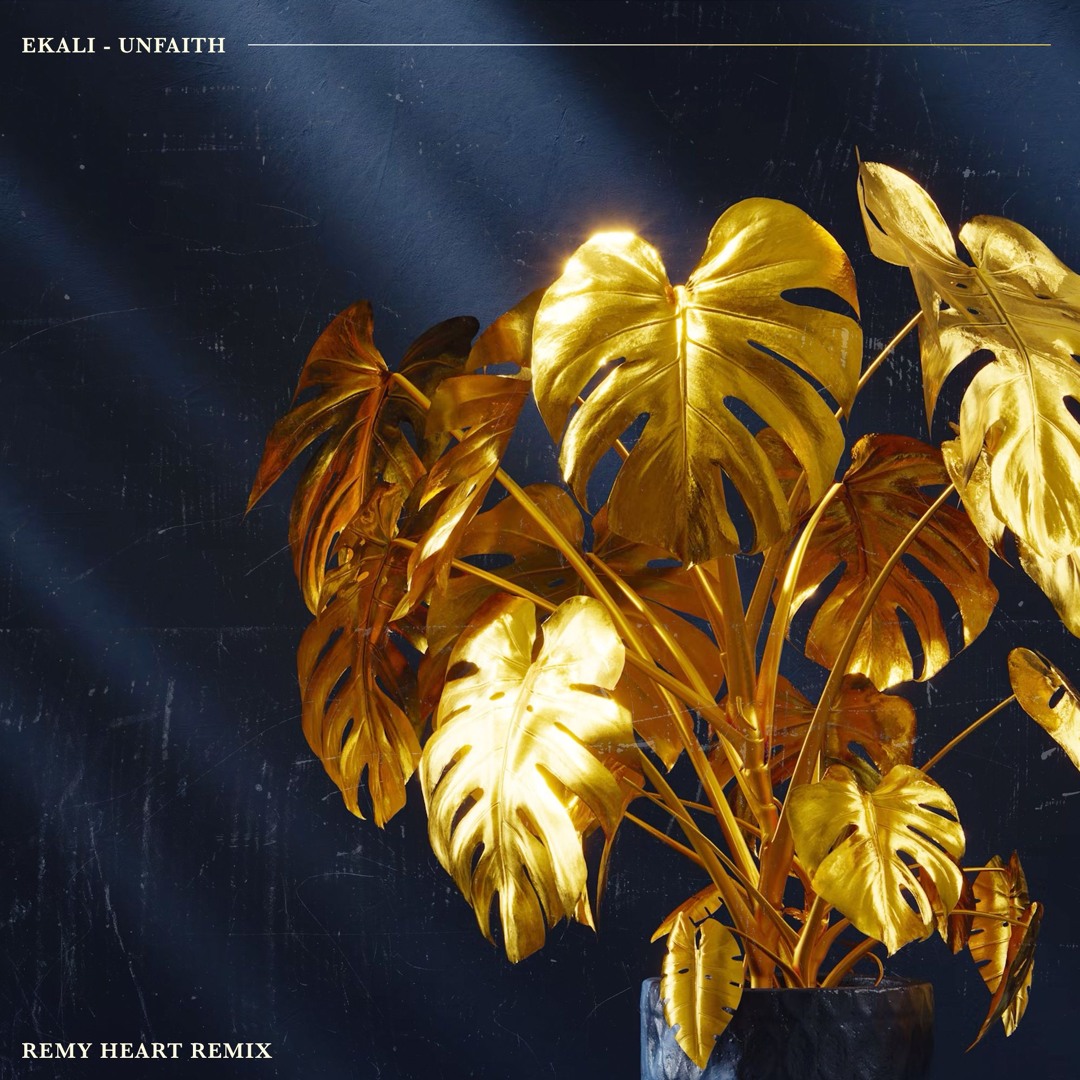 Stream Ekali - Unfaith (Remy Heart Remix) by Remy Heart | Listen online ...