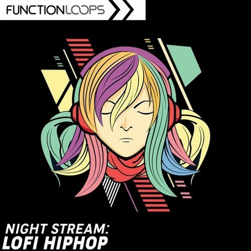 Stream Function Loops - Night Stream Lofi Hip-Hop by SynthPresets ... Stream Function Loops - Night Stream Lofi Hip-Hop by SynthPresets ...