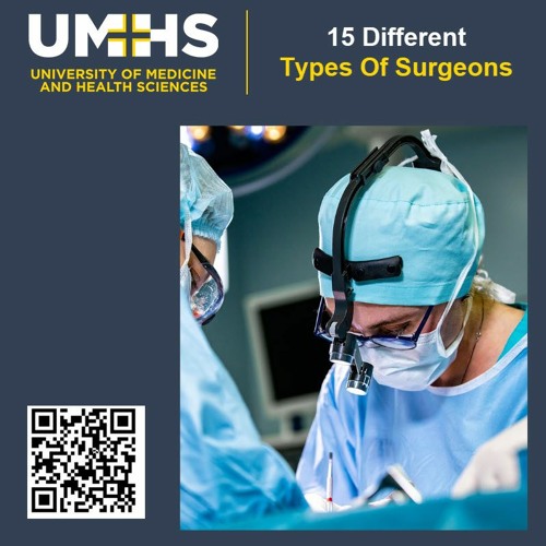 Stream episode 15 Different Types Of Surgeons by UMHS St Kitts podcast ...