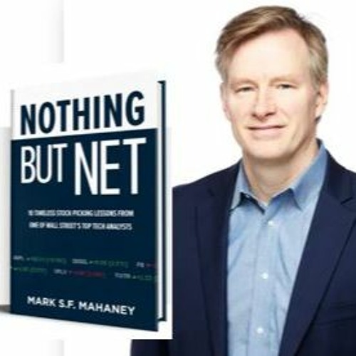 Listen to music albums featuring Learning from a Legend: Mark Mahaney’s ...