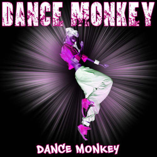 Stream Dance Monkey by Dance Monkey | Listen online for free on SoundCloud