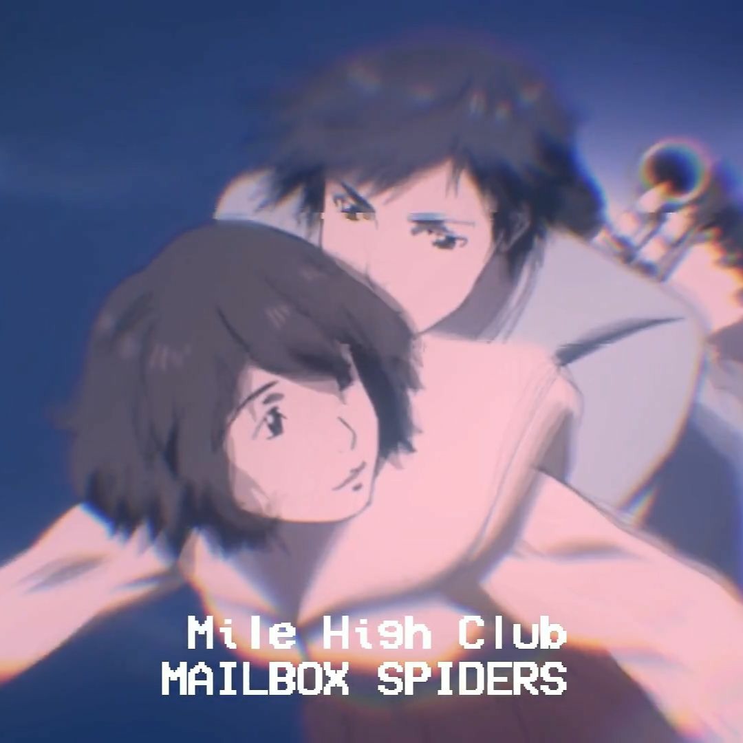 Stream Mile High Club By Mailbox Spiders Listen Online For Free On Soundcloud