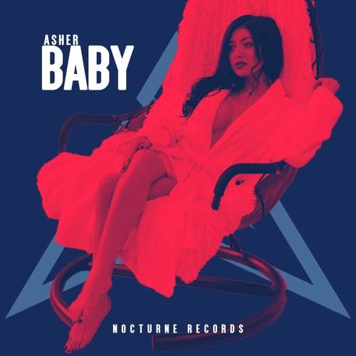 Stream Asher - Baby by Asher | Listen online for free on SoundCloud