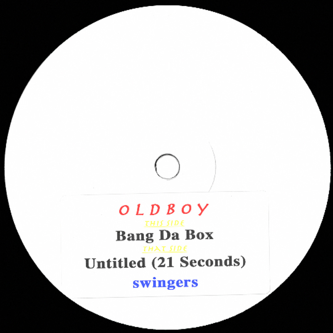 Stream Bang Da Box by Oldboy | Listen online for free on SoundCloud