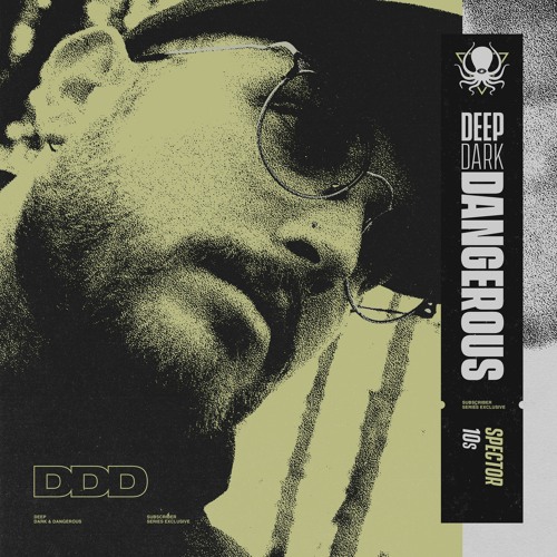 Stream Spector - 10s (DDD Subscriber Exclusive) Clip by Deep Dark ...