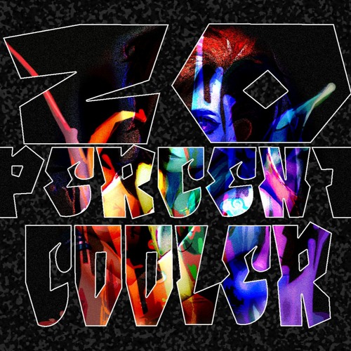 Stream Ken Ashcorp - 20 Percent Cooler - OJC Remix by OnlyJustCrazy ...