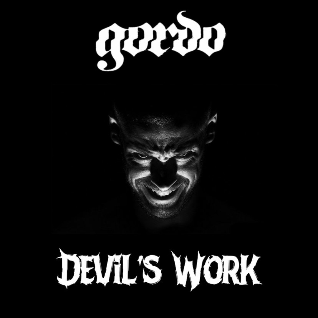 Stream Devil's Work (Free Download) by Gordo Dubz | Listen online for ...