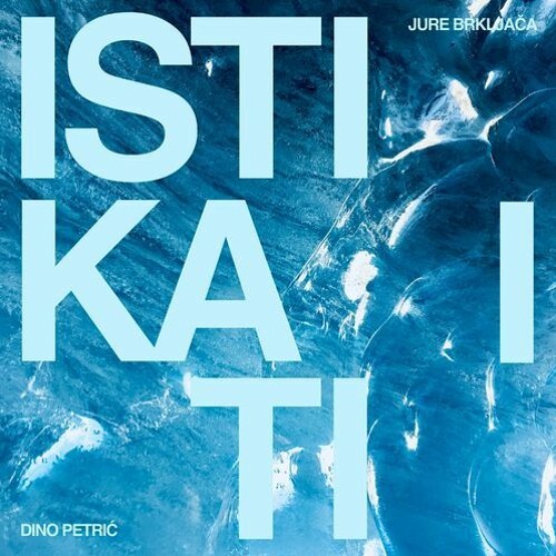 Stream Jure Brkljaca & Dino Petric - 2023 - Isti Ka I Ti by BalkanMP3 ...