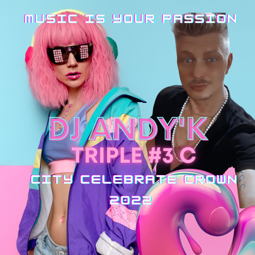 Stream DJ Andy’K Triple #3 C 2022 by Dj Andy'K | Listen online for free ...