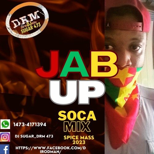 Stream Grenada JAB UP 473 SOCA MIX 2023 by Dj Sugar DRM 473🇬🇩 | Listen ...
