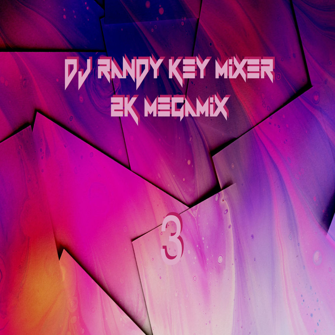 Stream DJ Randy Key Mixer | Listen to 2k Megamix's playlist online for free on SoundCloud