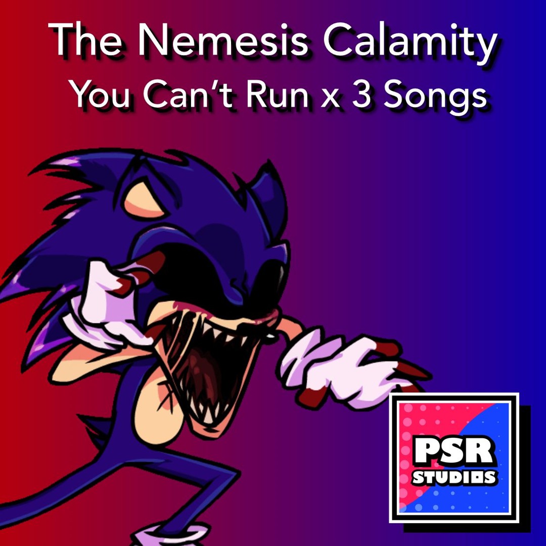 Stream [FNF Mix] The Nemesis Calamity ~ (You Can't Run X 3 Songs) by ...