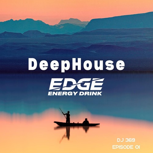 Stream EDGE ENERGY DRINK EPiSODE 01 by EDGE Energy Drink | Listen ...