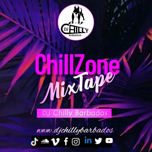 Stream ChillZone MixTape Reggae 2021-2022 Vol.1 by DJ Chilly Barbados ...