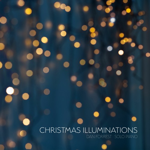Stream Beckenhorst Press | Listen to Christmas Illuminations - Dan ...