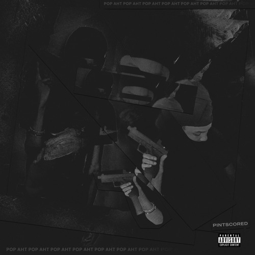 pintscored – Pop aht Lyrics | Genius Lyrics