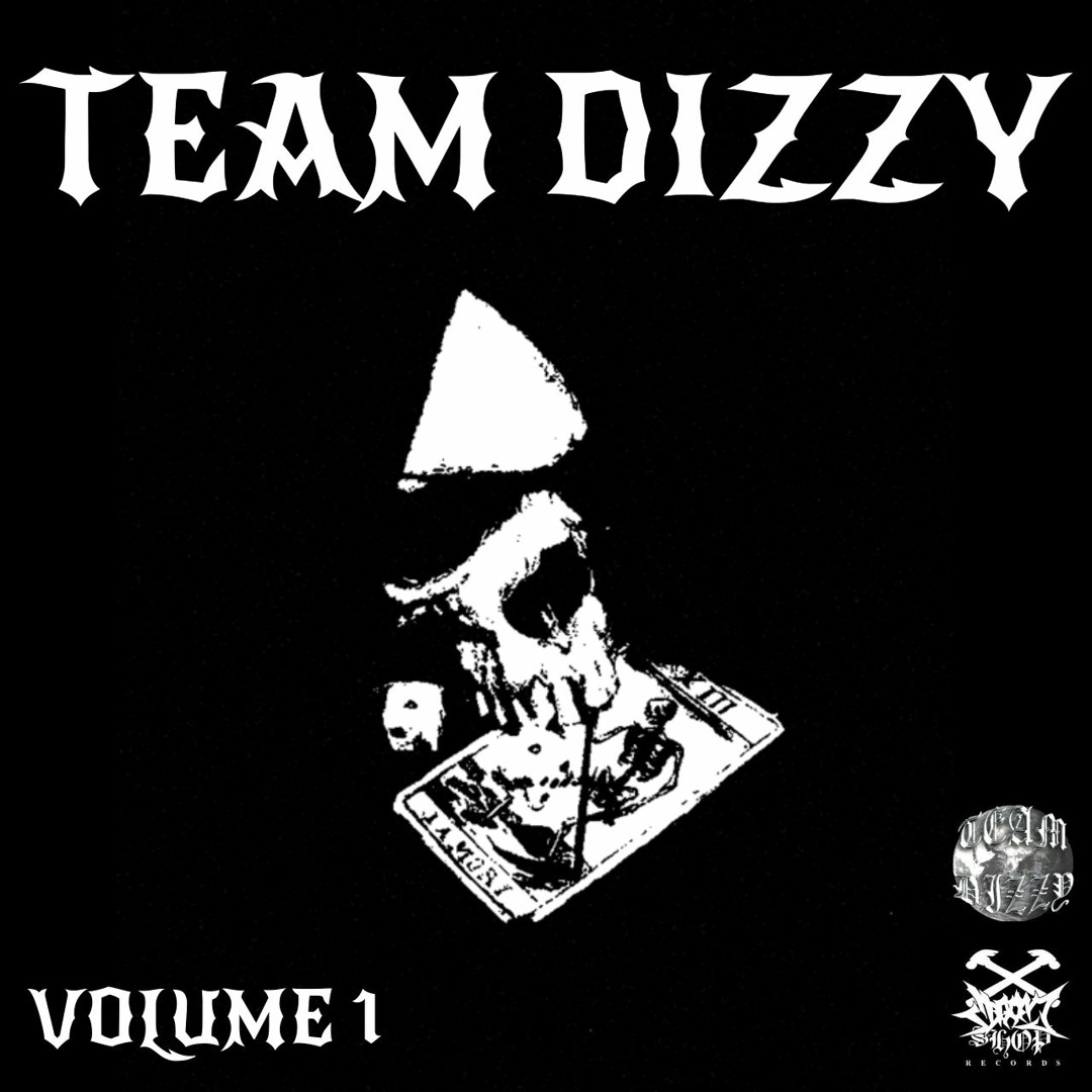 Stream TEAM DIZZY, VOL. 1 by TEAM DIZZY 2 | Listen online for free on ...