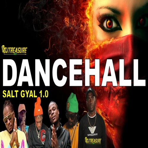 Stream Dancehall Mix 2024 Clean Dancehall Songs 2024 │ Salt Gyal